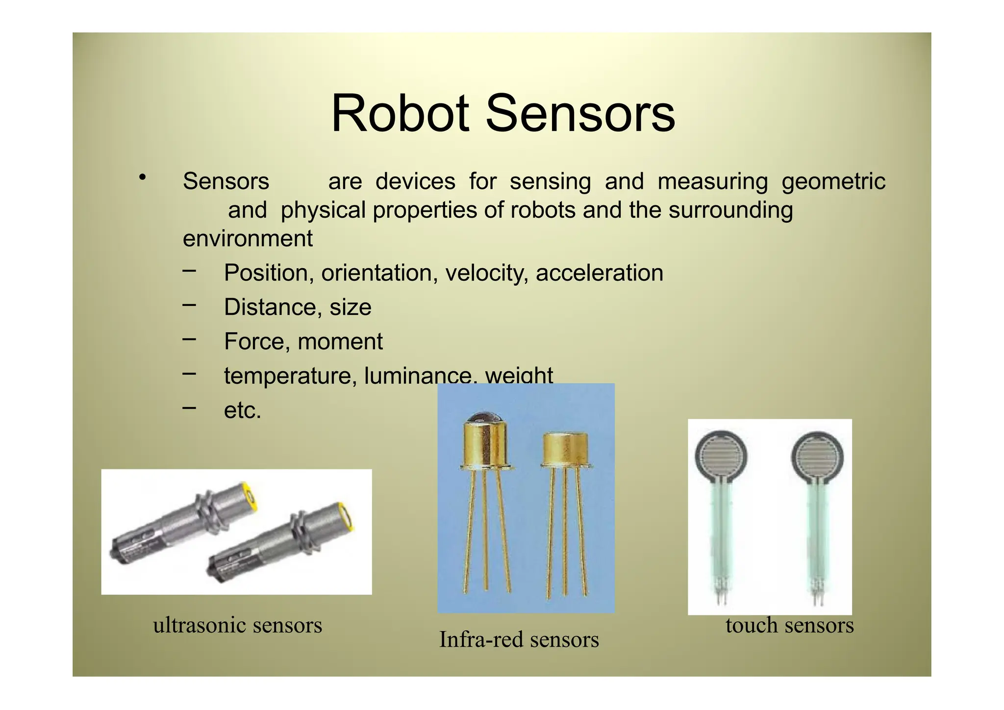 Robot Sensors And Actuators In Robotics Pptx