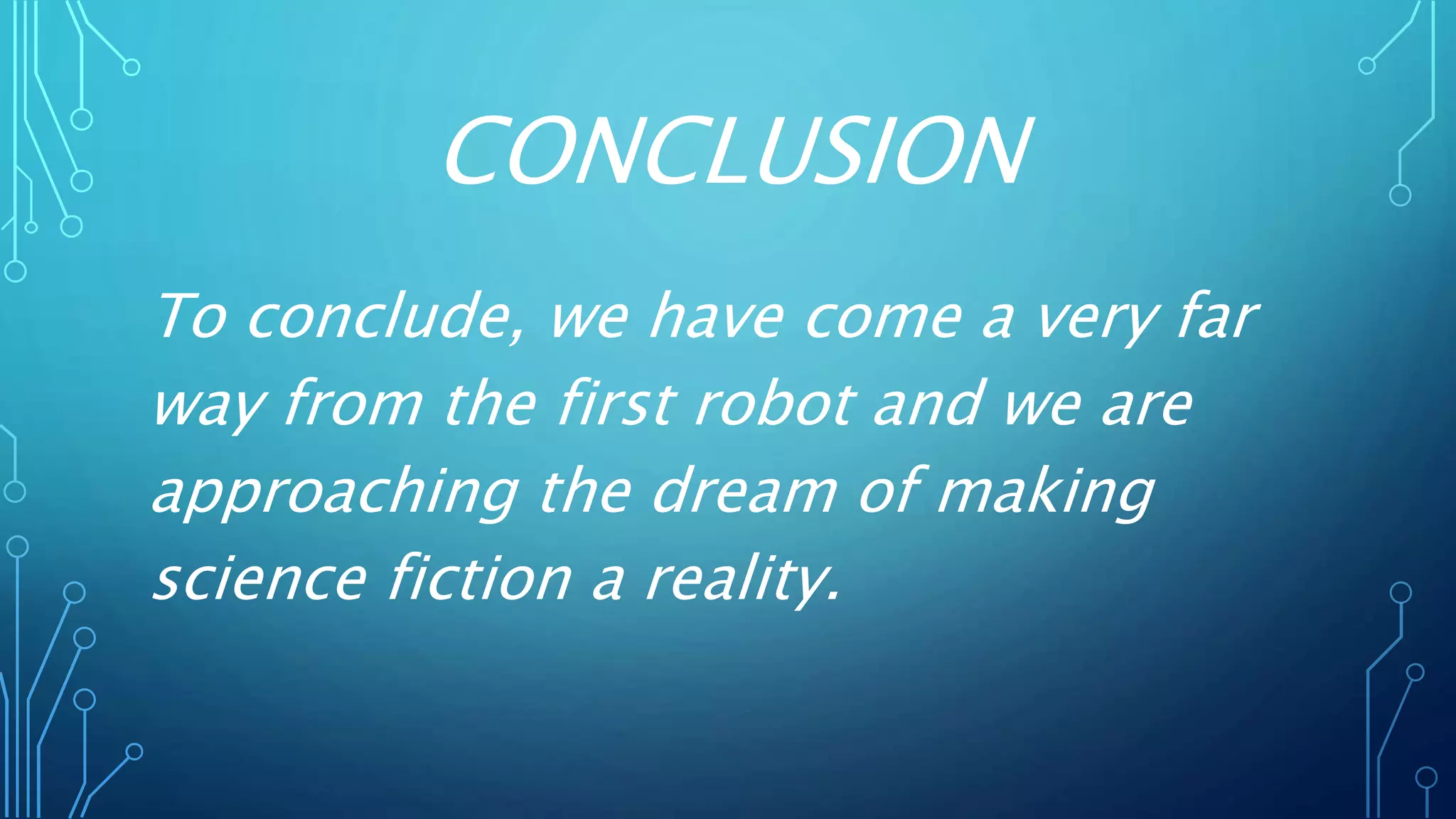 Robots from sci fi to reality | PPTX