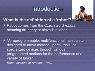 Robots in manufacturing | PPT | Robotics | Technology & Computing