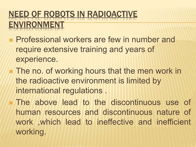seminar on Robots in radioactive environment | PPTX | Robotics ...