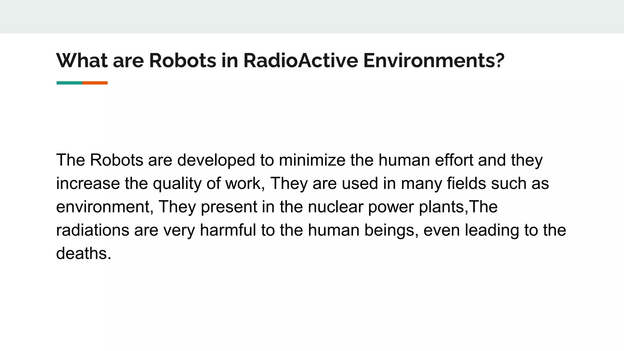 Robots in radio active environments | PPT