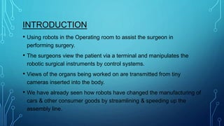 Robots in surgery | PPTX