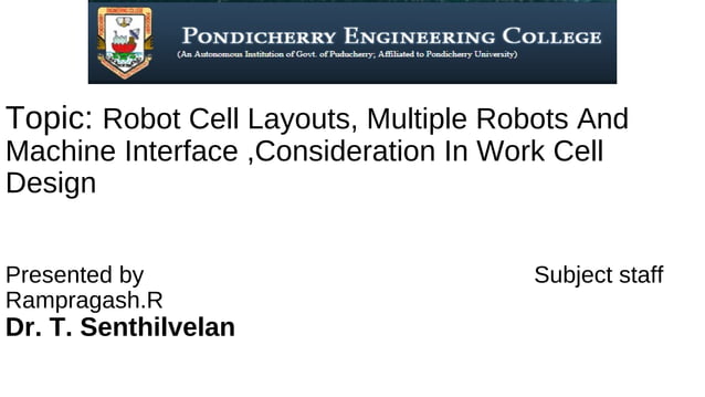 Robot work cell layout | PPT | Robotics | Technology & Computing
