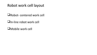 Robot work cell layout | PPT