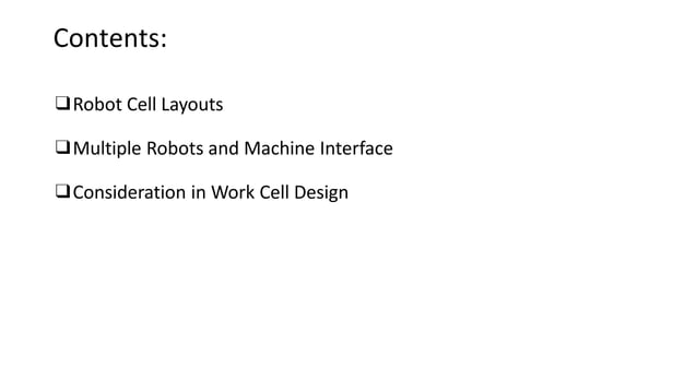 Robot Work Cell Layoutpptx Robotics Technology And Computing