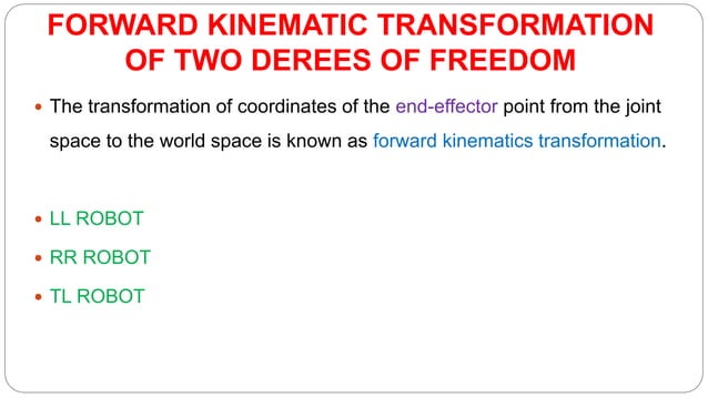ROBOTICS-ROBOT KINEMATICS AND ROBOT PROGRAMMING | PPTX
