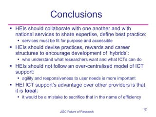 If Centralising HEI IT Support is the Answer, What is the Question? | PPT