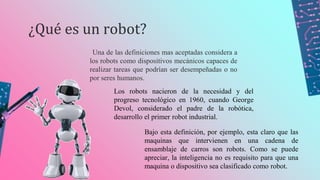 Introducción a la robótica, fundamentos | PPTX