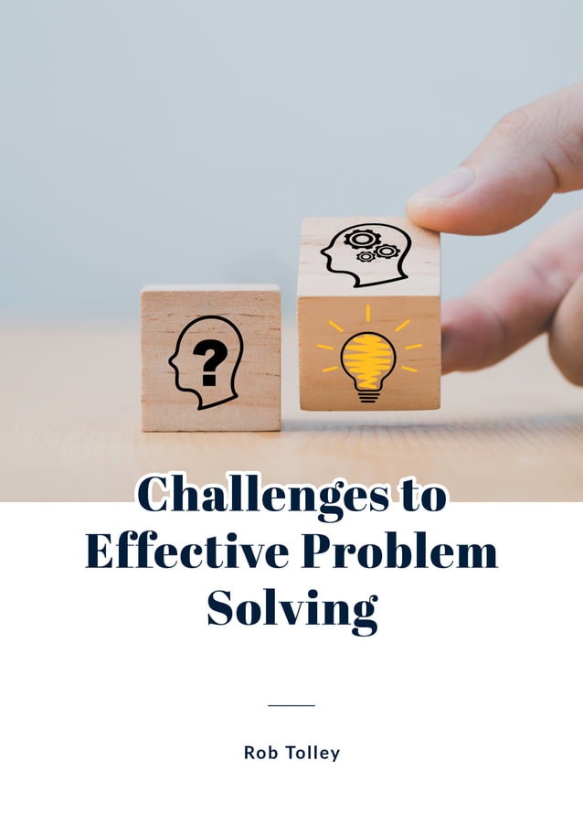 Challenges to Effective Problem Solving | PDF