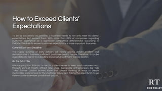 Rob Tolley London - How to Exceed Clients’ Expectations | PPT
