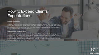 Rob Tolley London - How to Exceed Clients’ Expectations | PPT