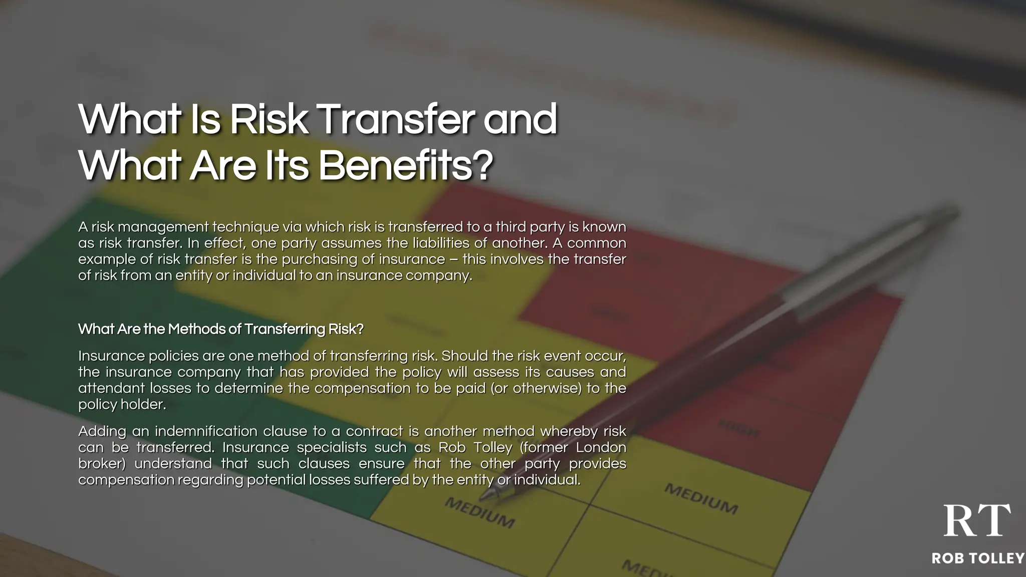 Rob Tolley London - What Is Risk Transfer and What Are Its Benefits | PDF