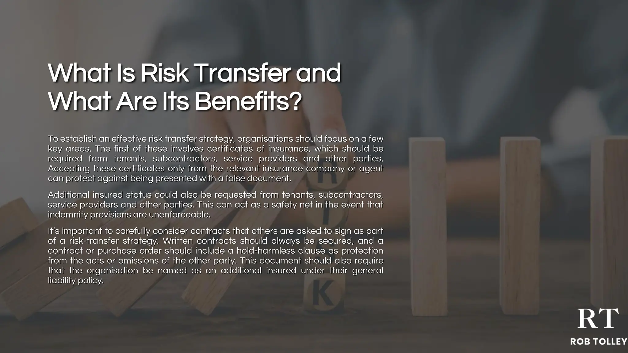 Rob Tolley London - What Is Risk Transfer and What Are Its Benefits | PDF