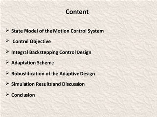Robust adaptive integral backstepping control and its implementation on ...