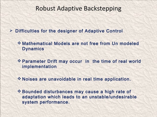 Robust Adaptive Integral Backstepping Control And Its Implementation On