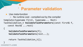 Robust C++ Task Systems Through Compile-time Checks | PPT
