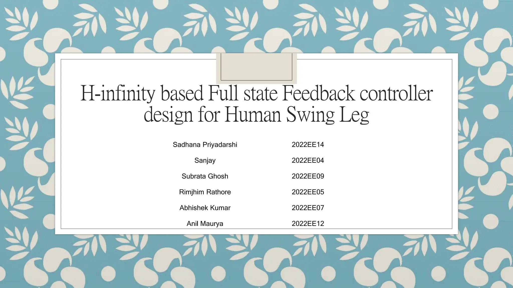 Robust Presentation On H Ifiinity Based Full State Feedback Controller