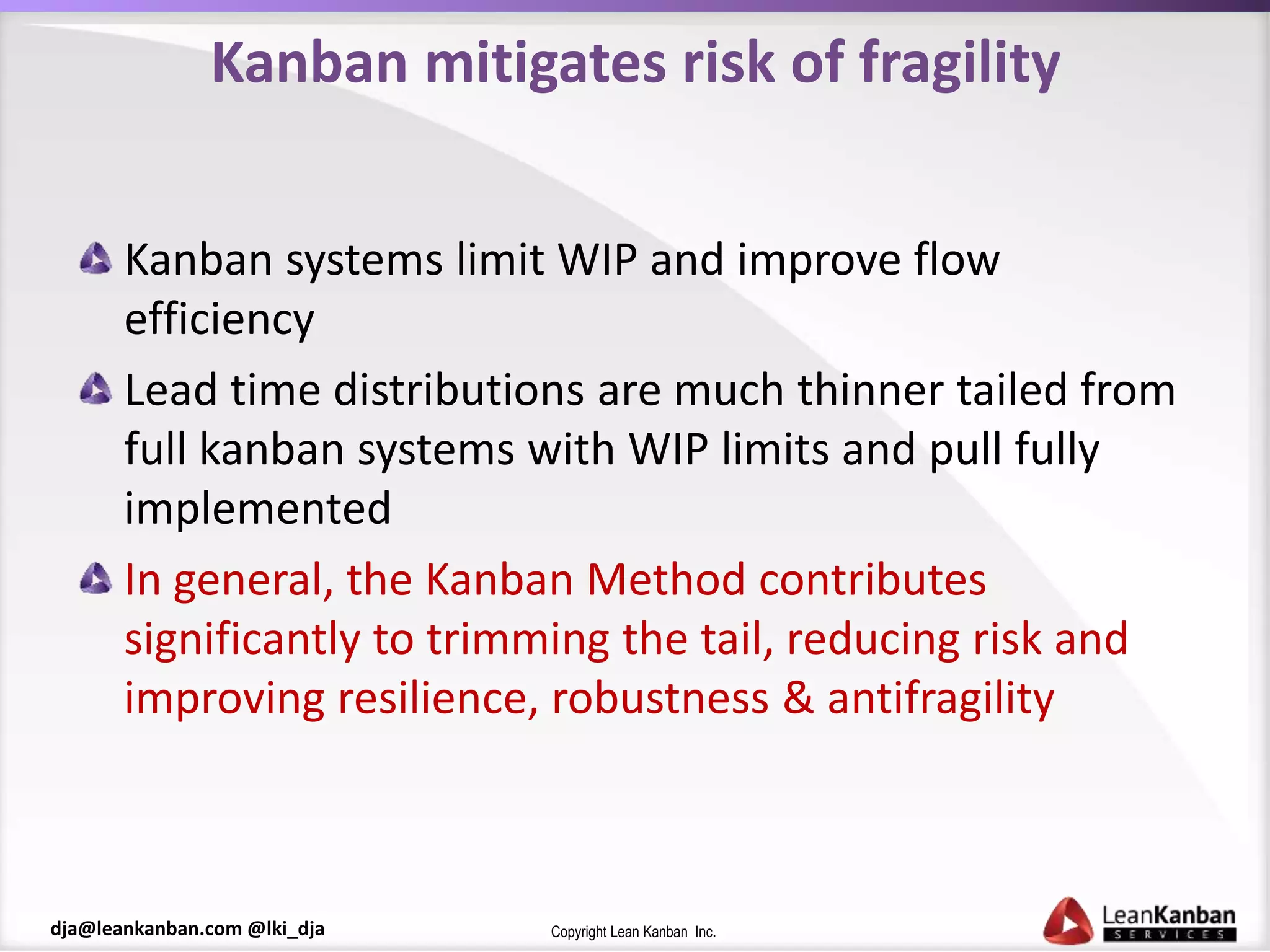 Creating Robust, Resilient & Antifragile Organizations (using Kanban) | PPT
