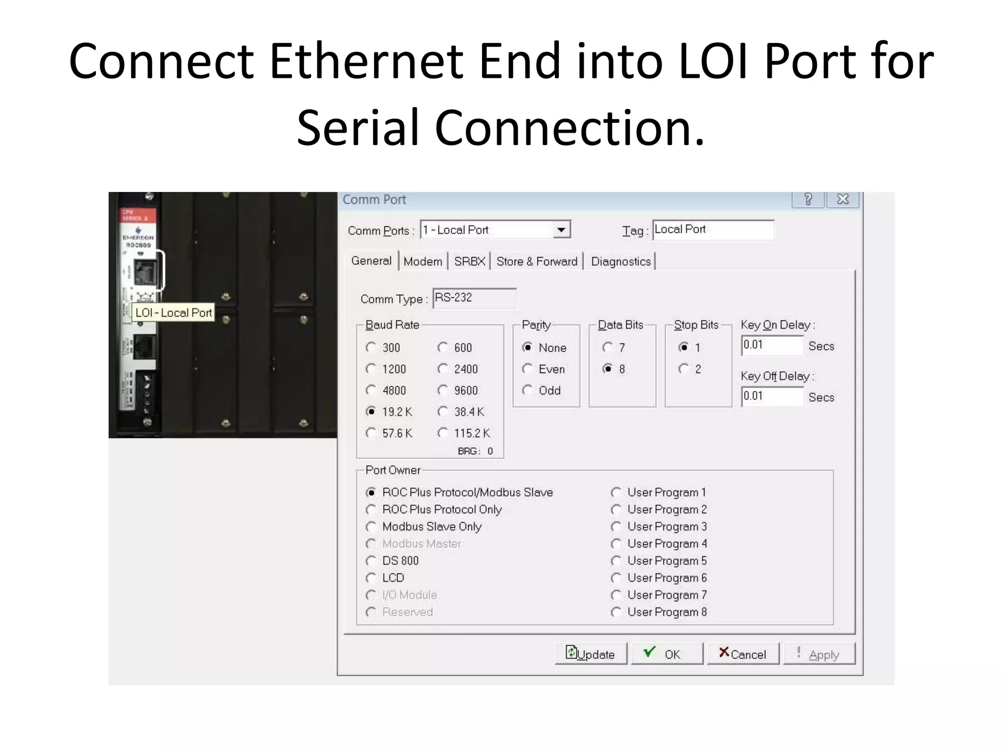 ROC 800 Serial and Ethernet Connection Setup.pptx