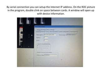 ROC 800 Serial and Ethernet Connection Setup.pptx