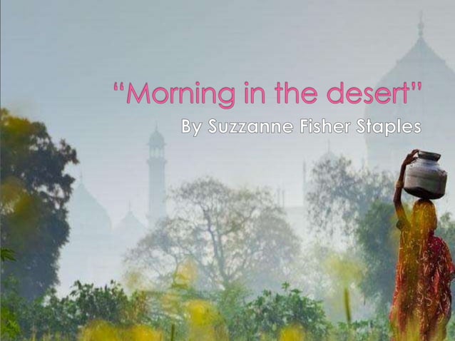 "Morning in the desert" | PPTX