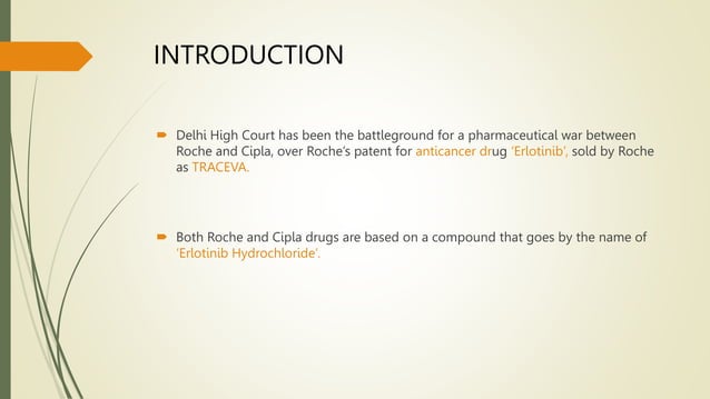 Roche vs Cipla Dispute over Traceva (Erlotinib).pptx