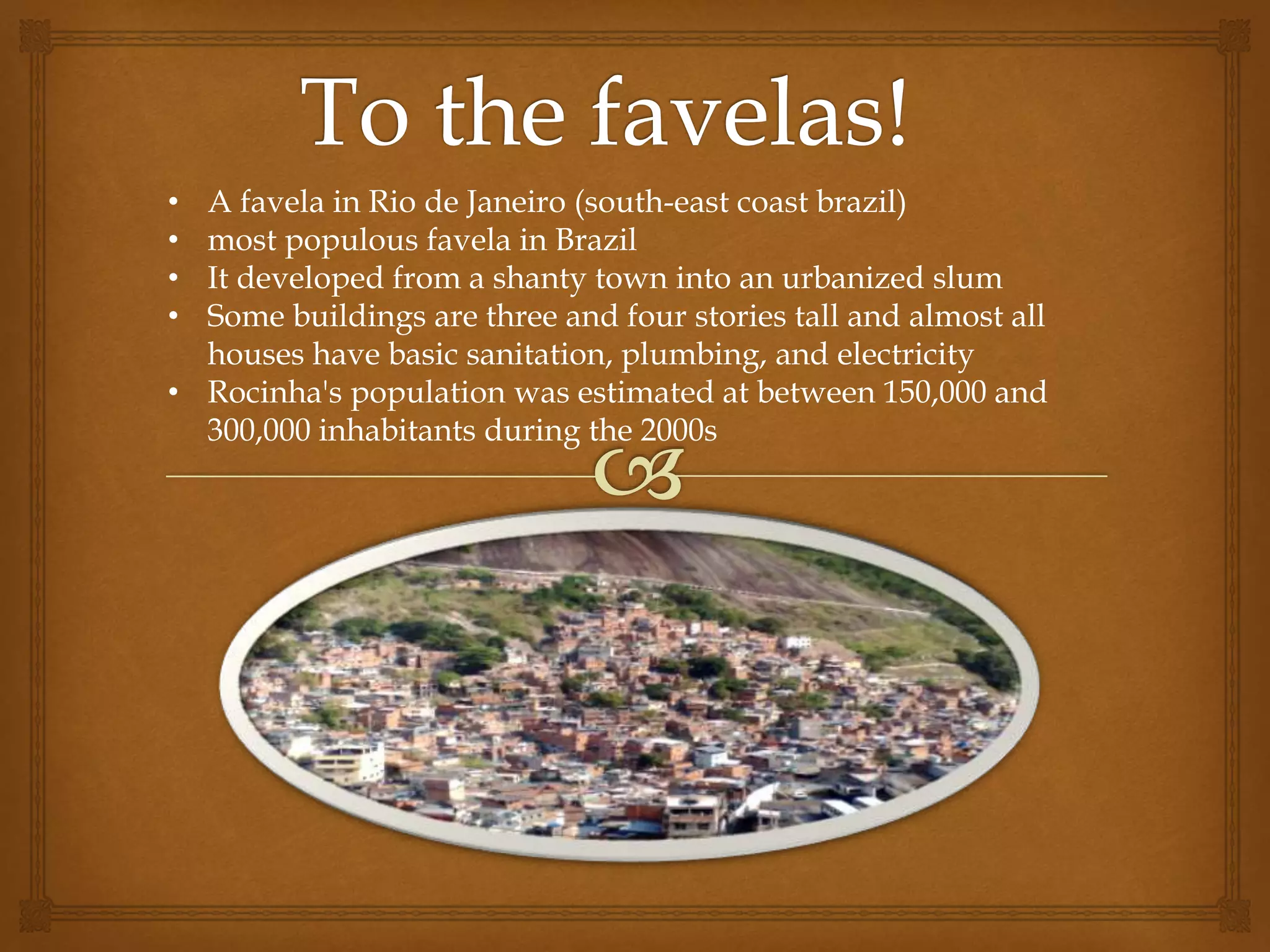 Rocinha by Lxrd S(h)emi | PPTX