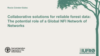Collaborative Solutions for Reliable Forest Data: The potential role of ...