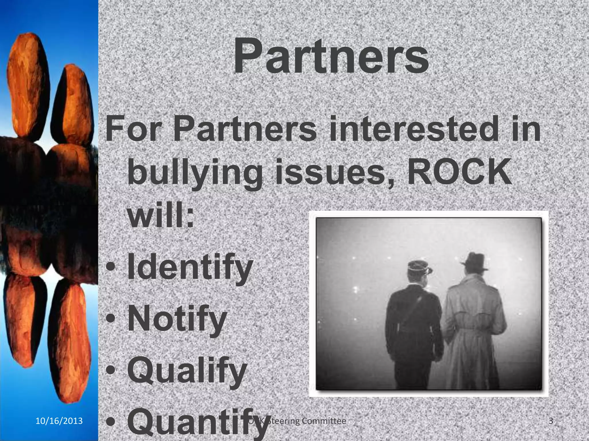 ROCK Taskforce Goals