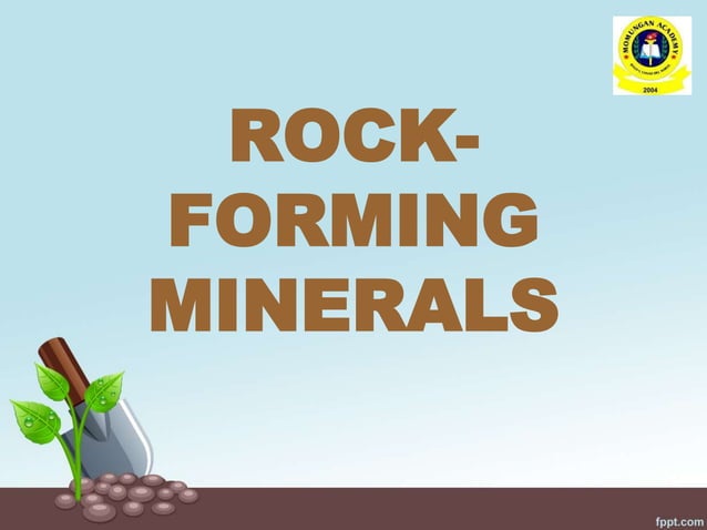 Rock forming minerals | PPTX