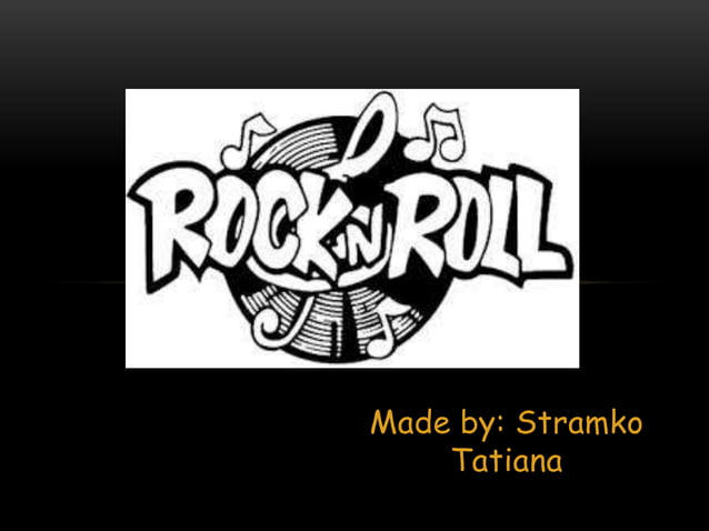 Rock n-roll | PPTX | Classic Rock | Rock Music
