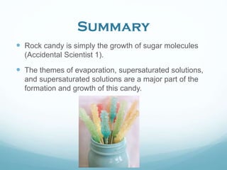 Rock Candy- Chemistry | PPTX