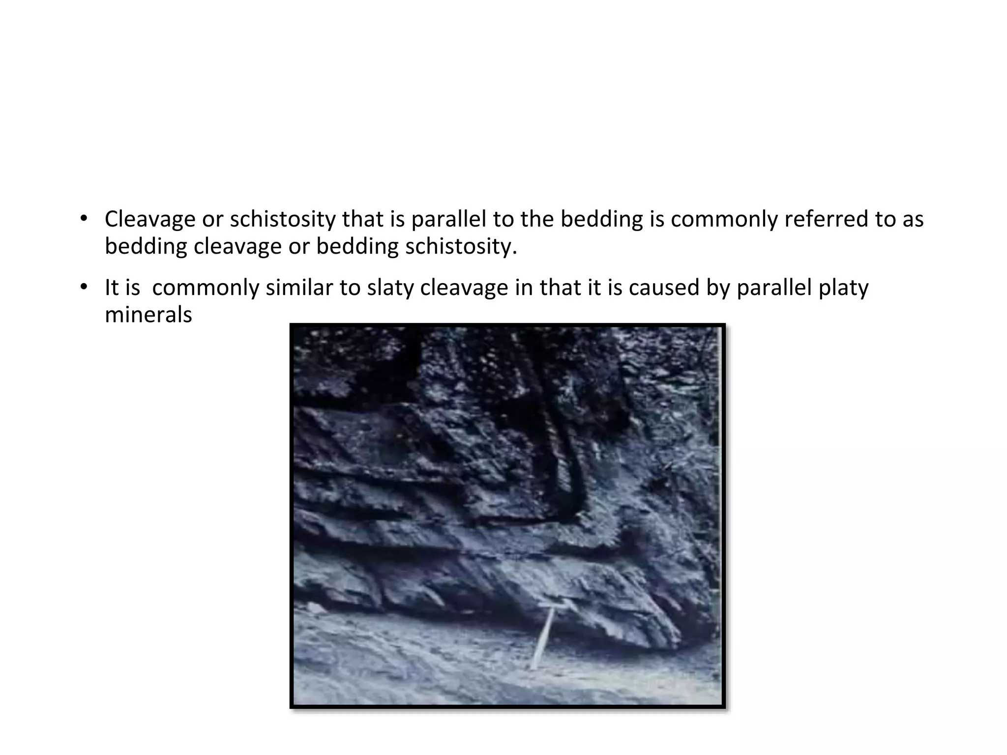 Rock cleavage, foliation and lineation and their various types of ...