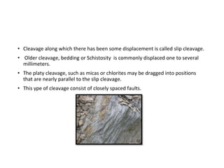 Rock cleavage, foliation and lineation and their various types of ...