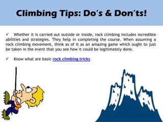Essential Rock Climbing Tricks and Techniques | PPTX