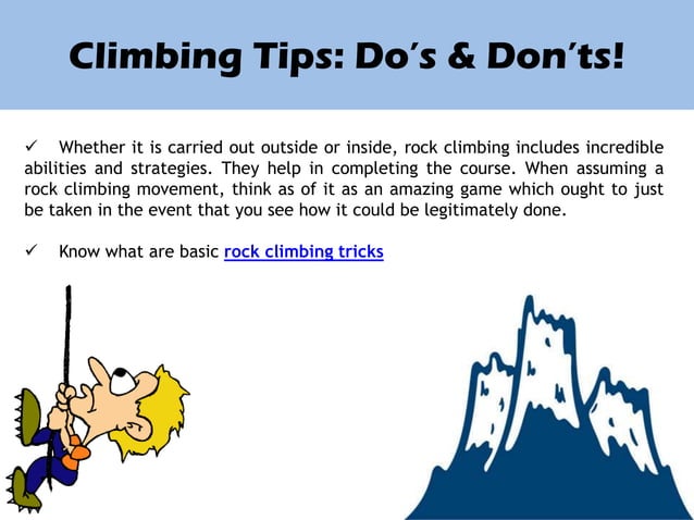 Essential Rock Climbing Tricks and Techniques | PPTX | Climbing | Extreme Sports