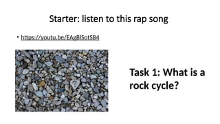 IGCSE ENVIRONMENTAL MANAGEMENT ROCK CYCLE PPT | PPTX