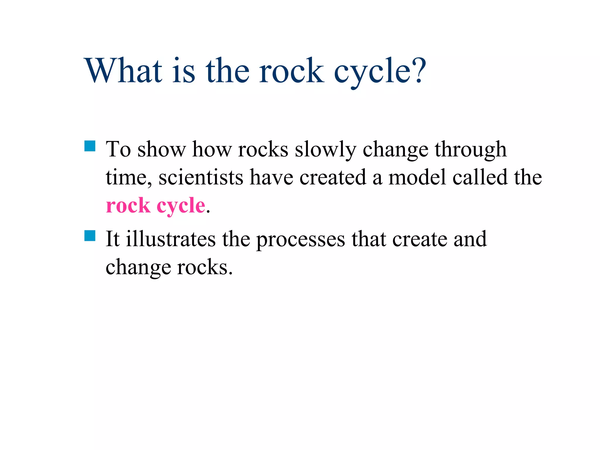 Rock Cycle | PPT