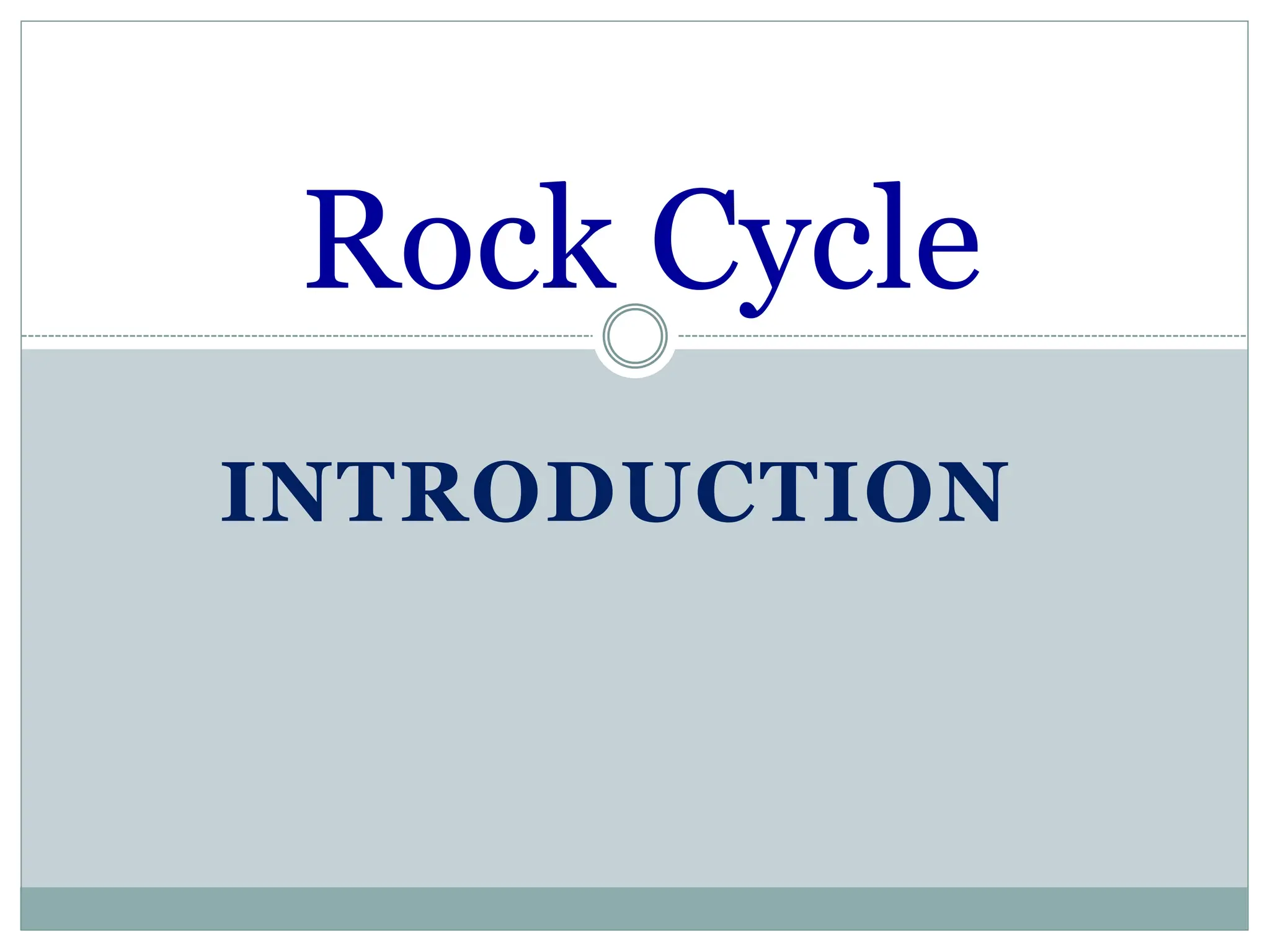 Rock Cycle and Metamorphic Rock in geology.ppt