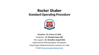 Rocker Shaker- standard operating procedure | PPTX