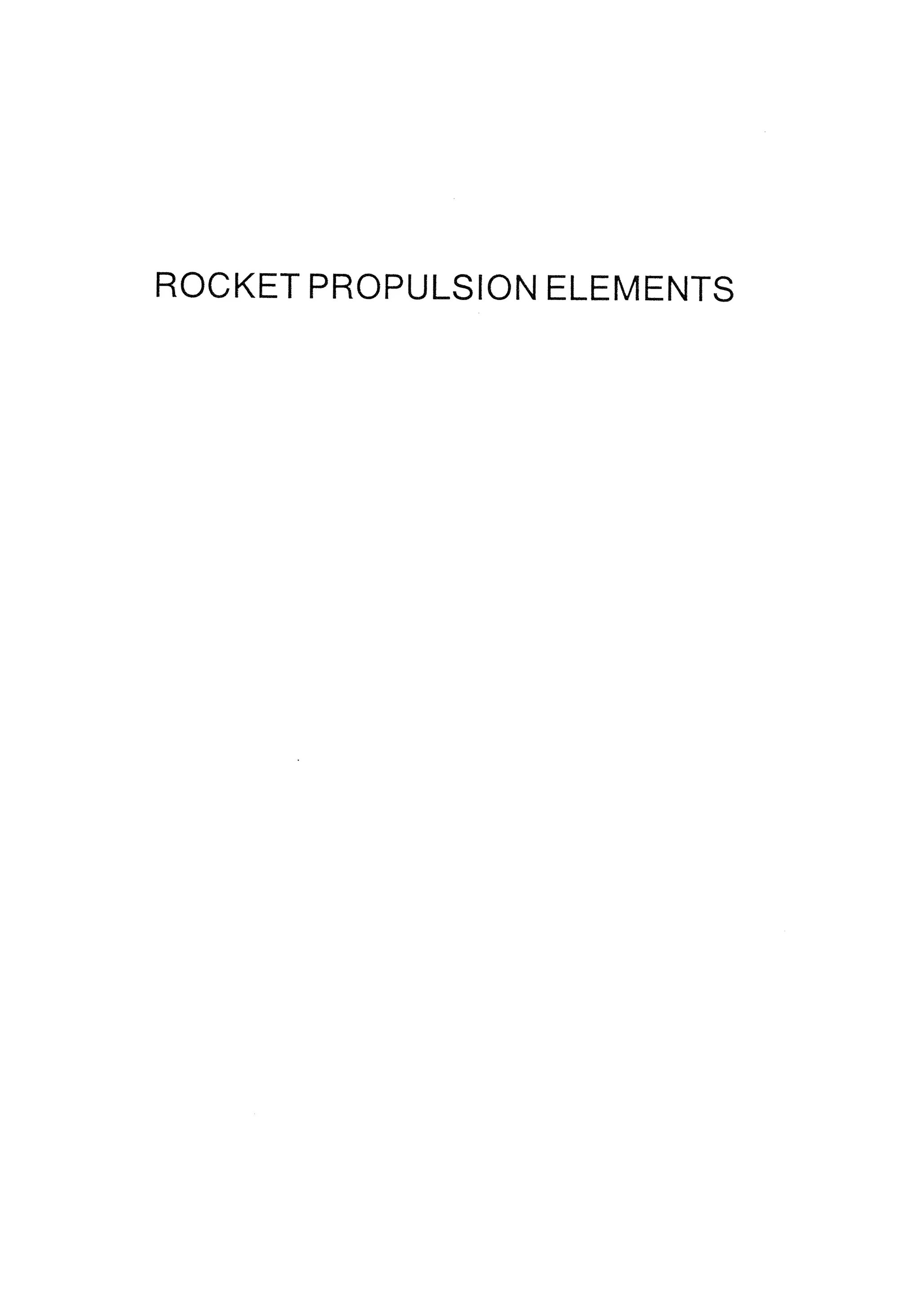 Rocket propulsion elements seventh edition (751) handbook | PDF