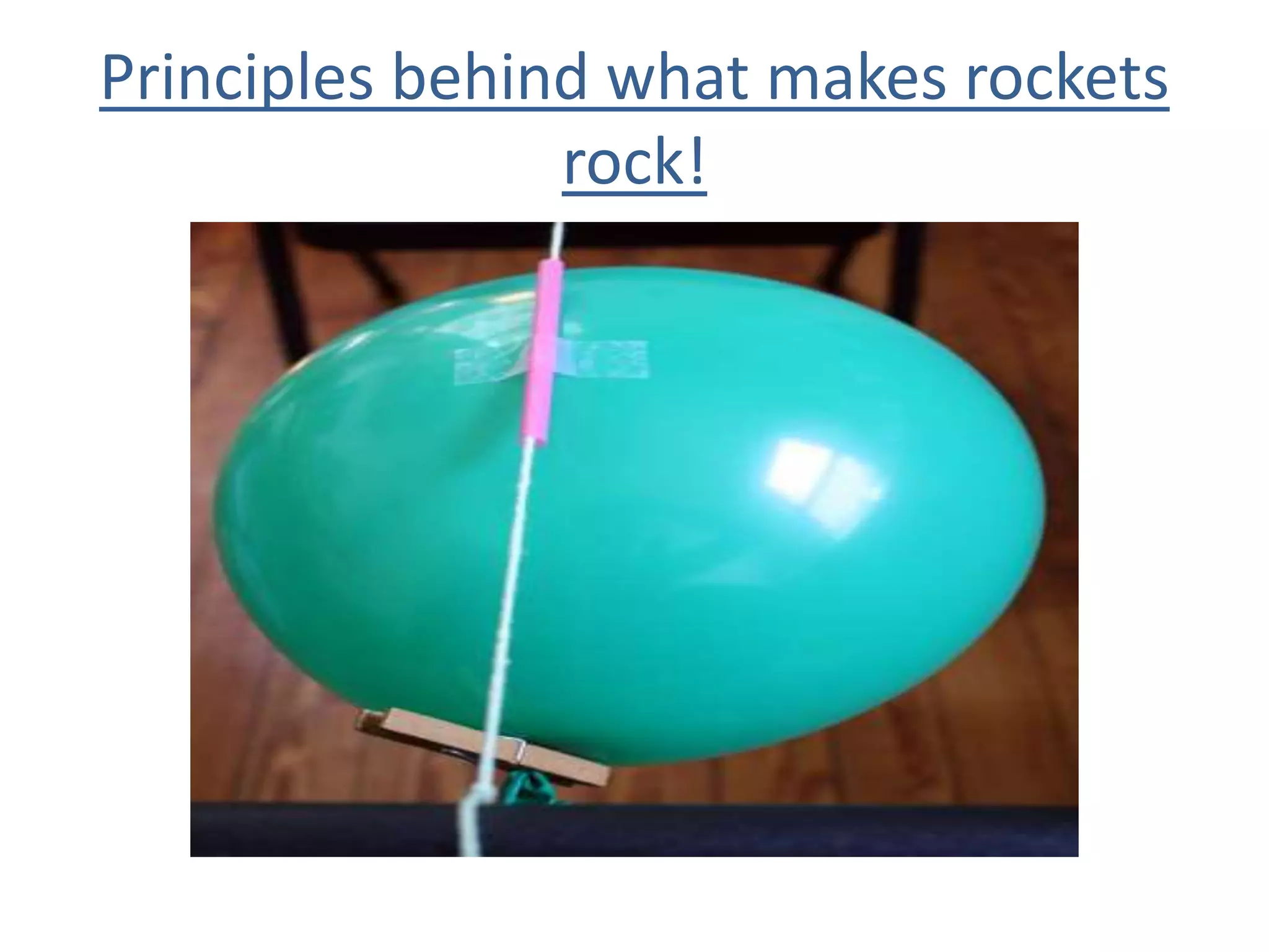 Rocket science experiment for class iv | PPTX