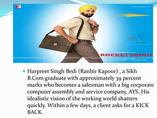 Rocket singh--- | PPTX
