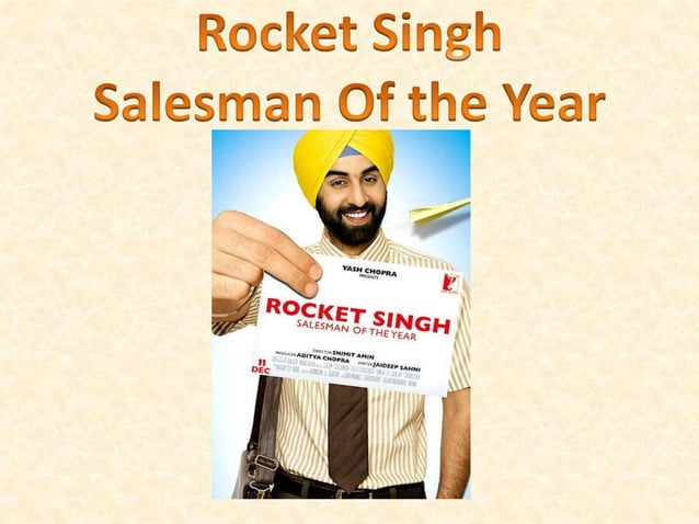 Rocket singh salesman of the year- Movie analysis | PPTX | Business ...
