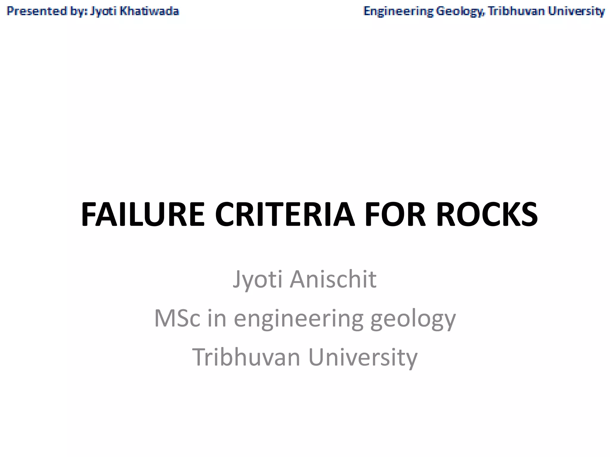 Rock failure criteria | PPTX