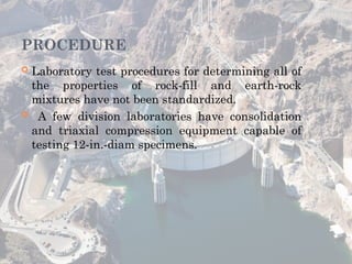 -- Rockfill-Dam constrcution and design and management | PPTX