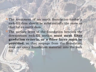 -- Rockfill-Dam constrcution and design and management | PPTX