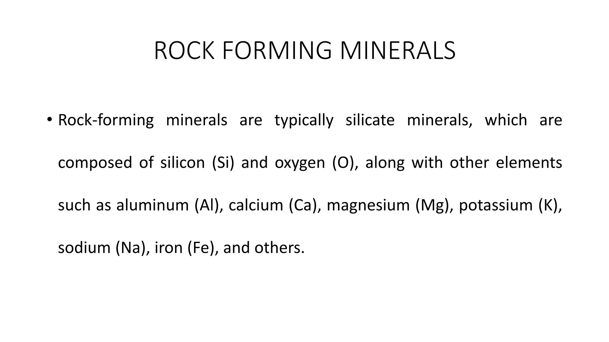 MINERALOGY ROCK FORMING MINERALS BASIC DETAILS | PPTX