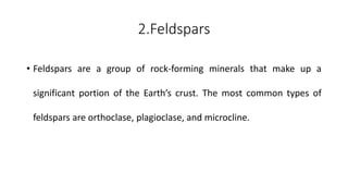 MINERALOGY ROCK FORMING MINERALS BASIC DETAILS | PPTX
