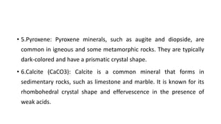 MINERALOGY ROCK FORMING MINERALS BASIC DETAILS | PPTX